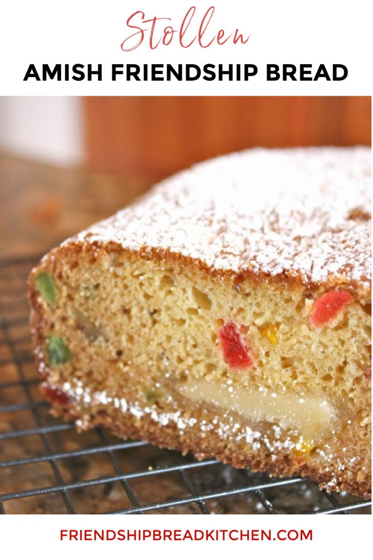 Stollen Amish Friendship Bread