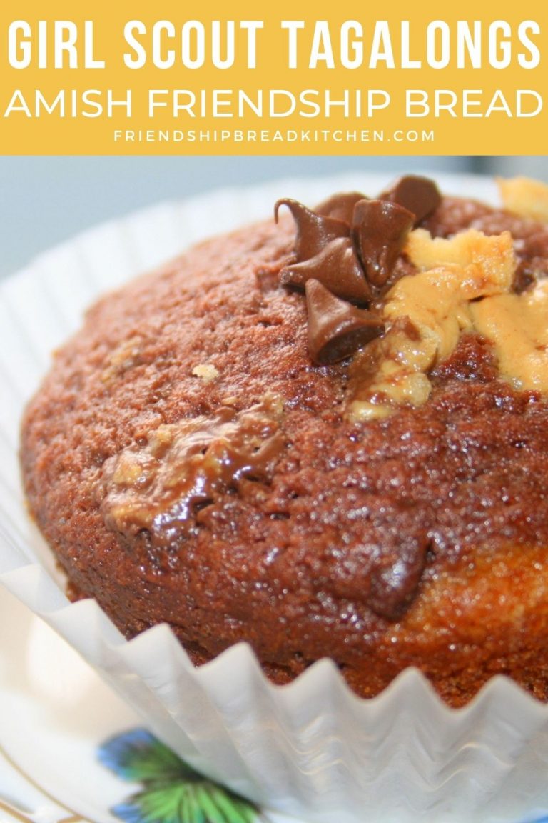 Girl Scout Tagalongs Amish Friendship Bread