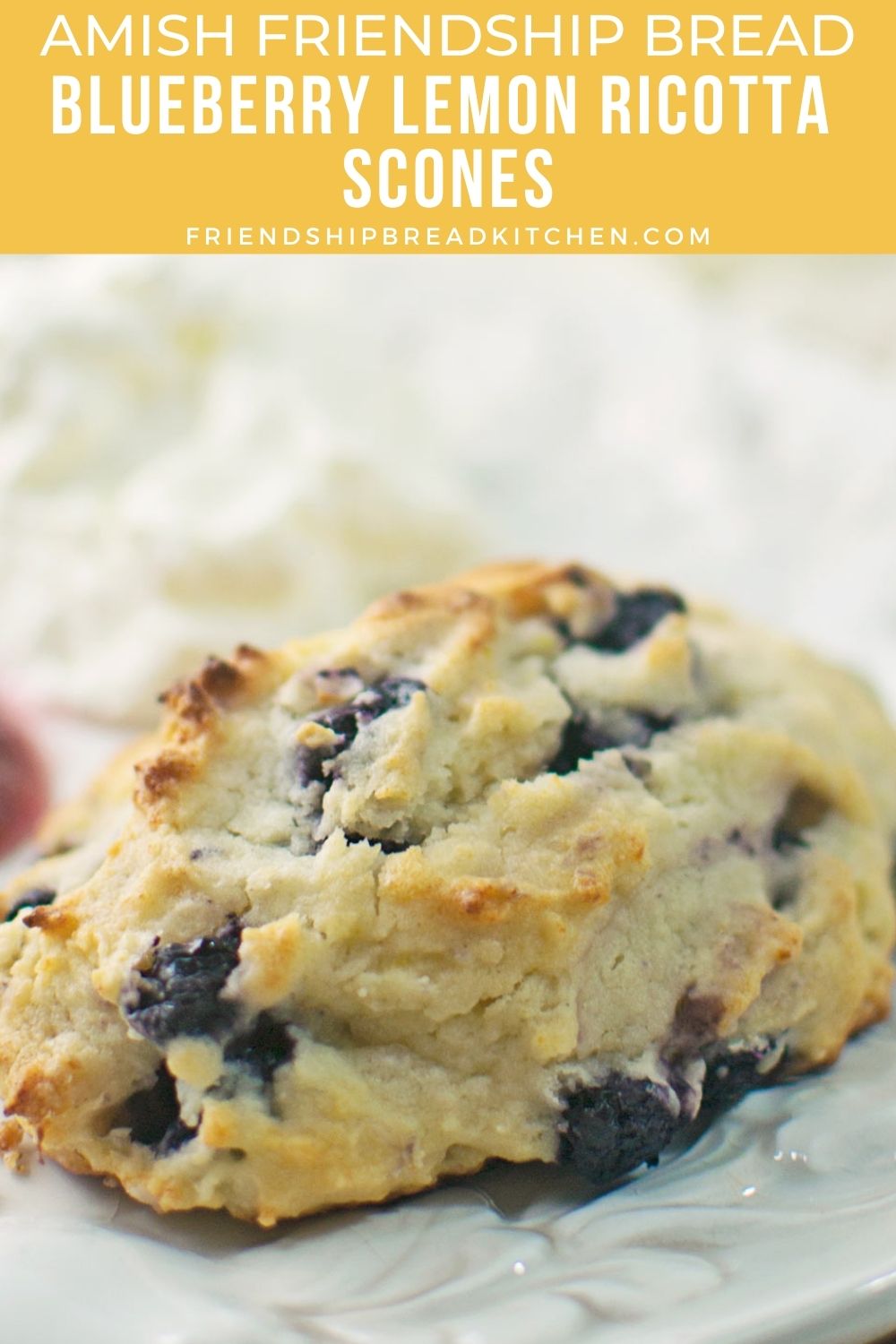 Blueberry Lemon Ricotta Amish Friendship Bread Scones