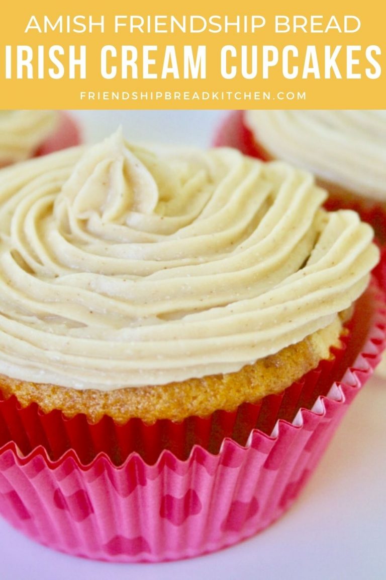 Irish Cream Amish Friendship Bread Cupcakes